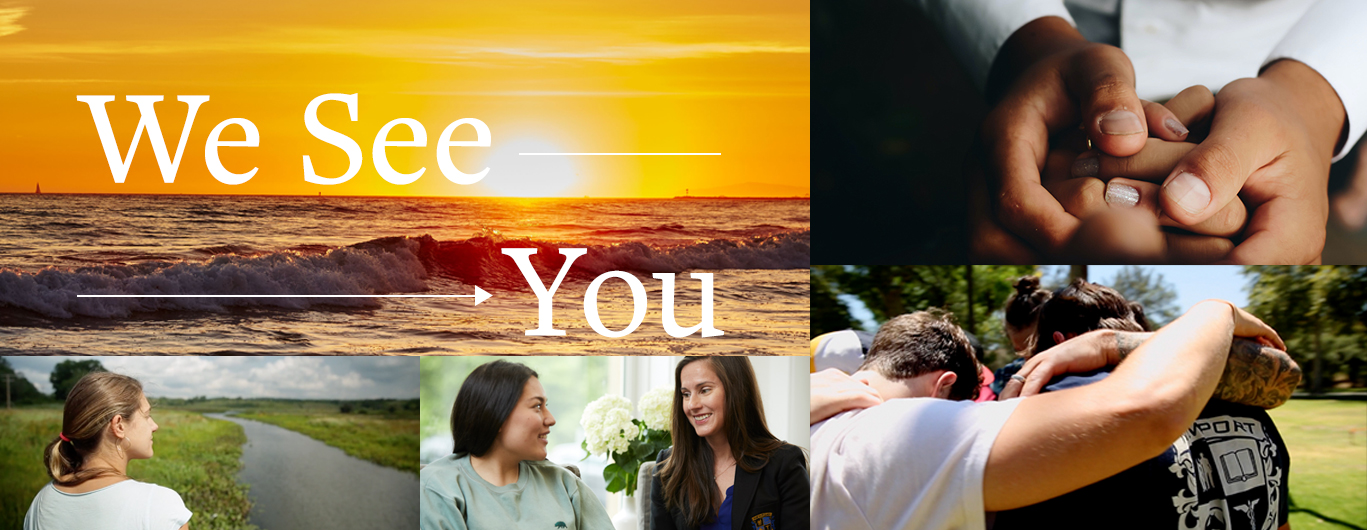 We See You | Newport Healthcare