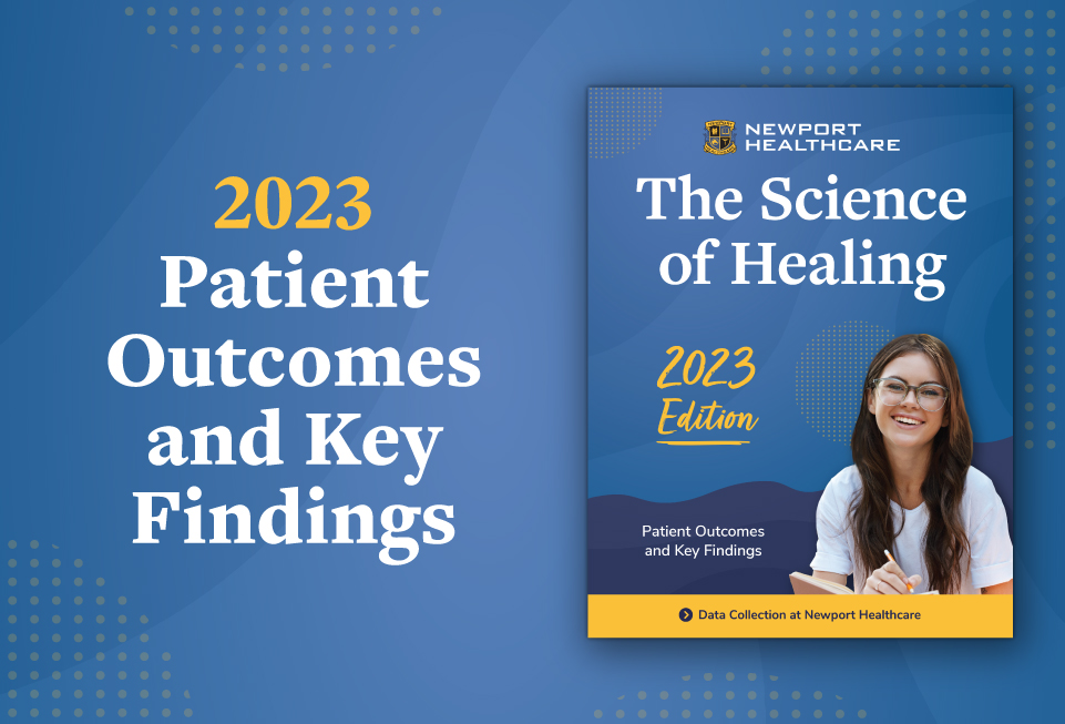 Newport Releases 2023 Outcomes Report | Newport Healthcare